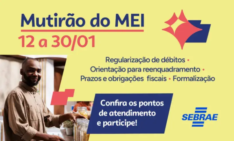 Mutirão do MEI oferece atendimento gratuito para regularização e ...